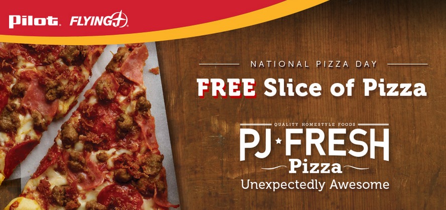 Free Slice of Pizza at Pilot Flying J Travel Centers